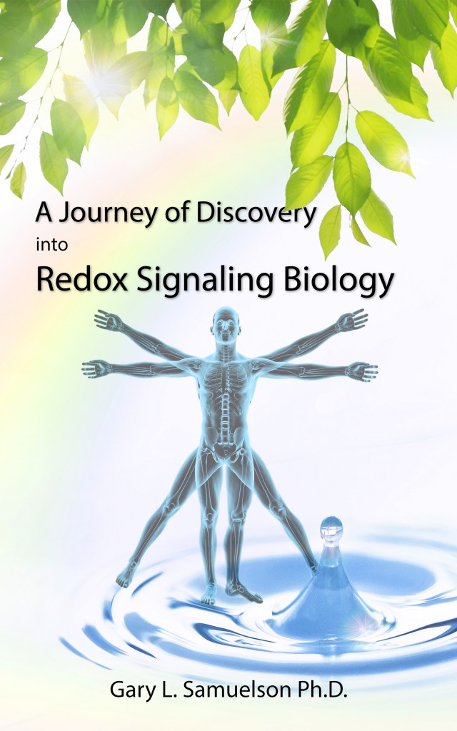 Another Excerpt from Final Chapters: Redox Signaling Mediates ...
